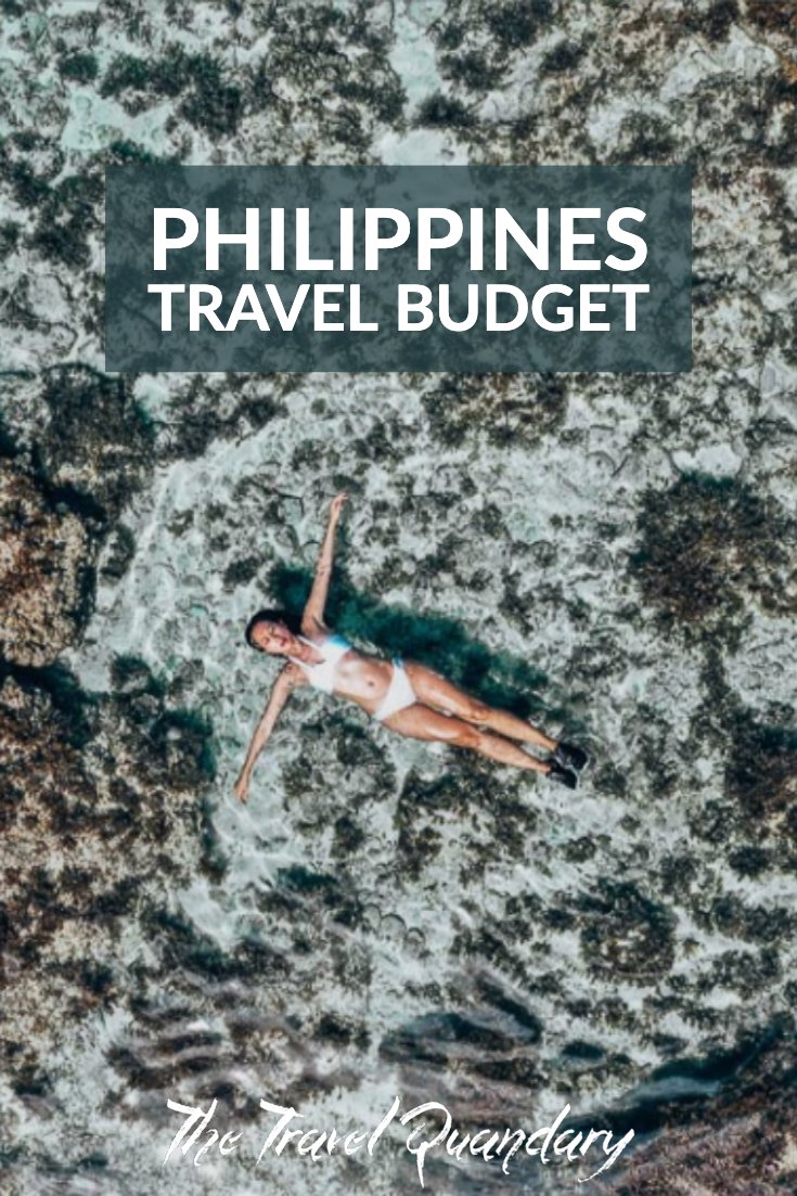 Philippines Travel Costs | Budget for 10 Days - The Travel Quandary